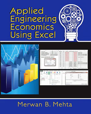 Applied Engineering Economics Using Excel - Industrial Press