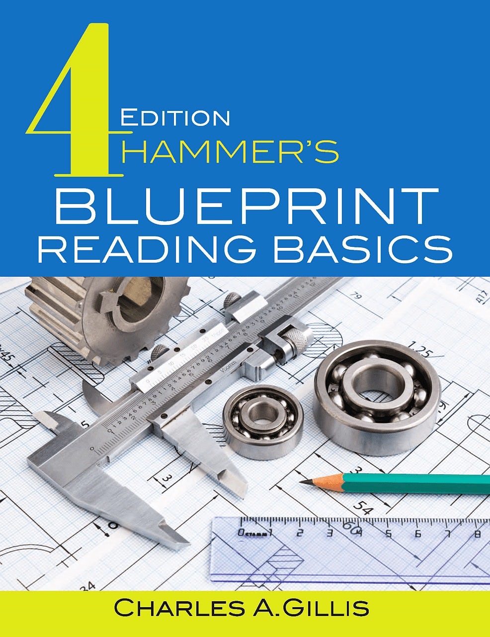 Hammer’s Blueprint Reading Basics - Industrial Press